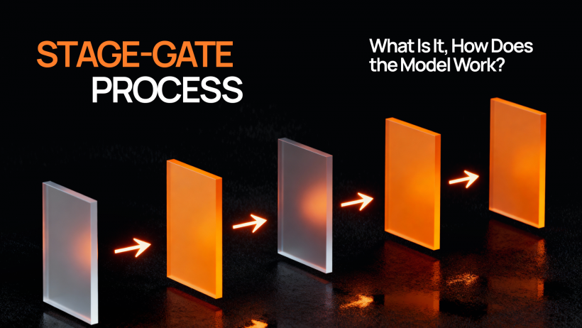 Stage-Gate Process: what is it, how does the model work?