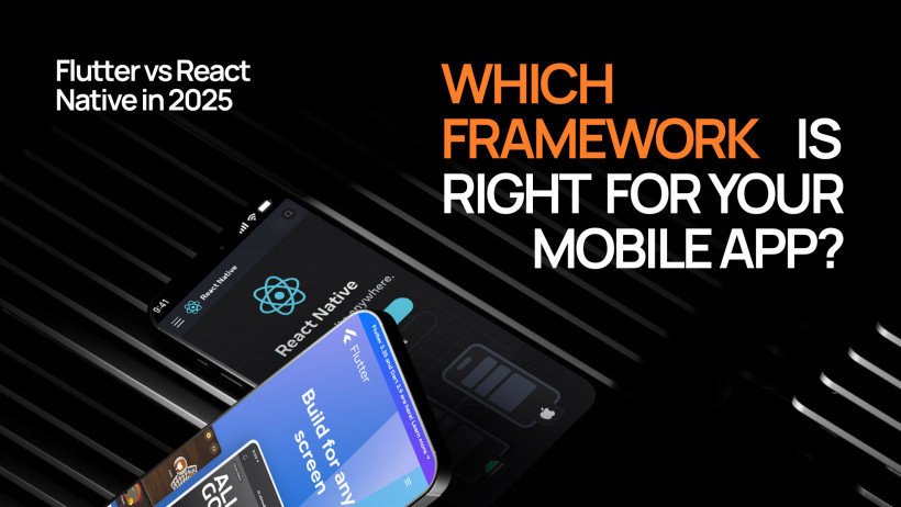 Flutter vs React Native in 2025 | Choose the Best Framework for Your App